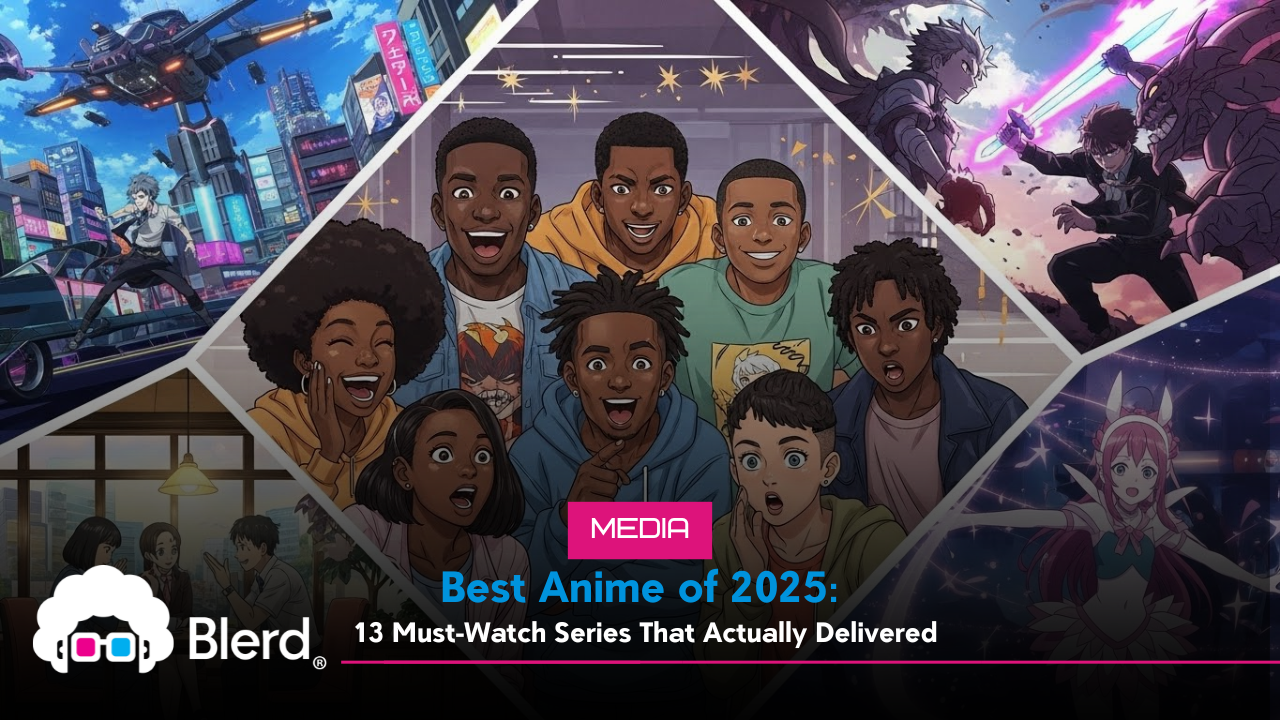 Best Anime of 2025: 13 Must-Watch Series That Actually Delivered - Blerd