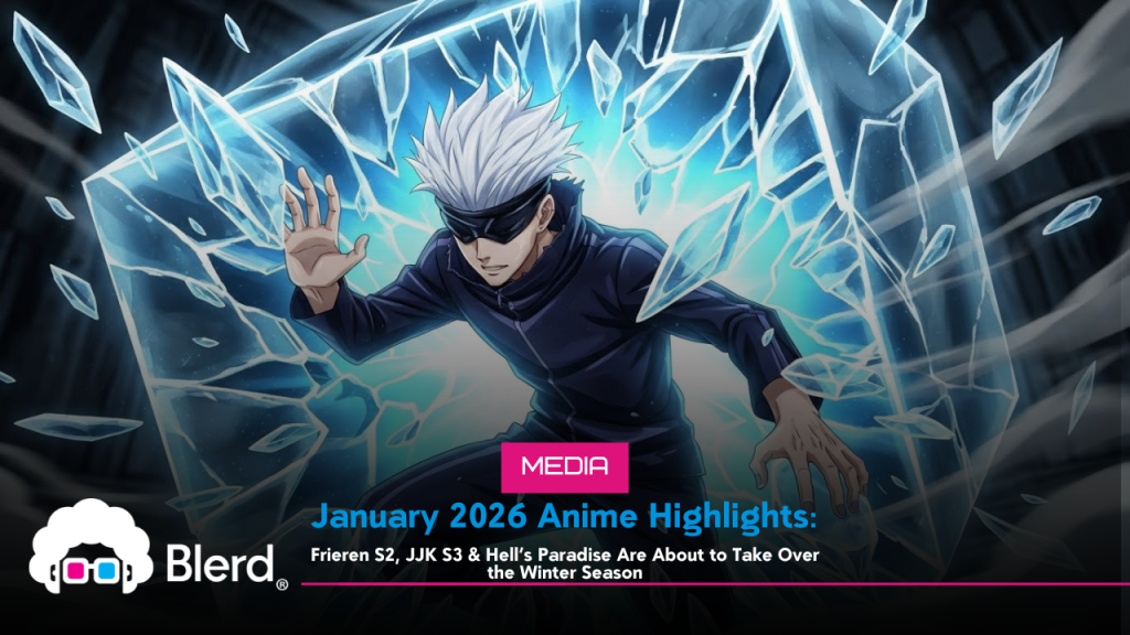 January 2026 Anime Highlights: Frieren S2, JJK S3 & Hell’s Paradise Are ...