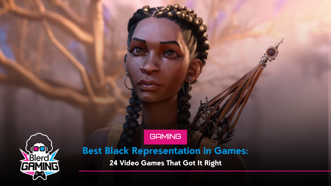 Best Black Representation in Games: 24 Video Games That Got It Right ...